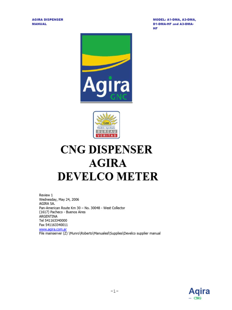 Instruction Manual For AGIRA CNG Dispensers Models: A1-DMA, A3-DMA, D1 ...