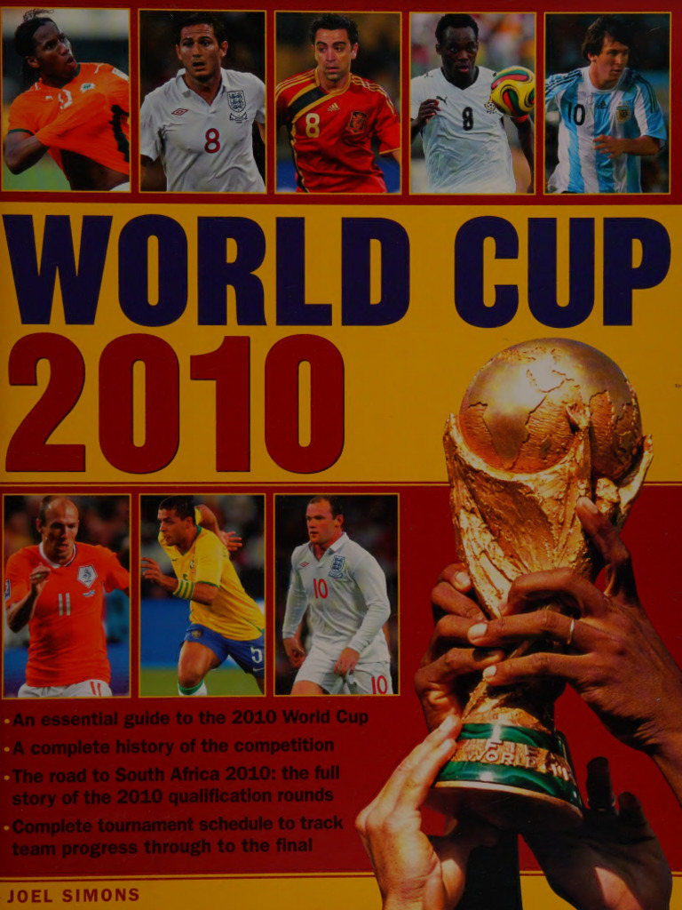 World Cup 2010 - Simons, Joel - 2010 - London - Hermes House - 9781843093954 - Anna's Archive ...