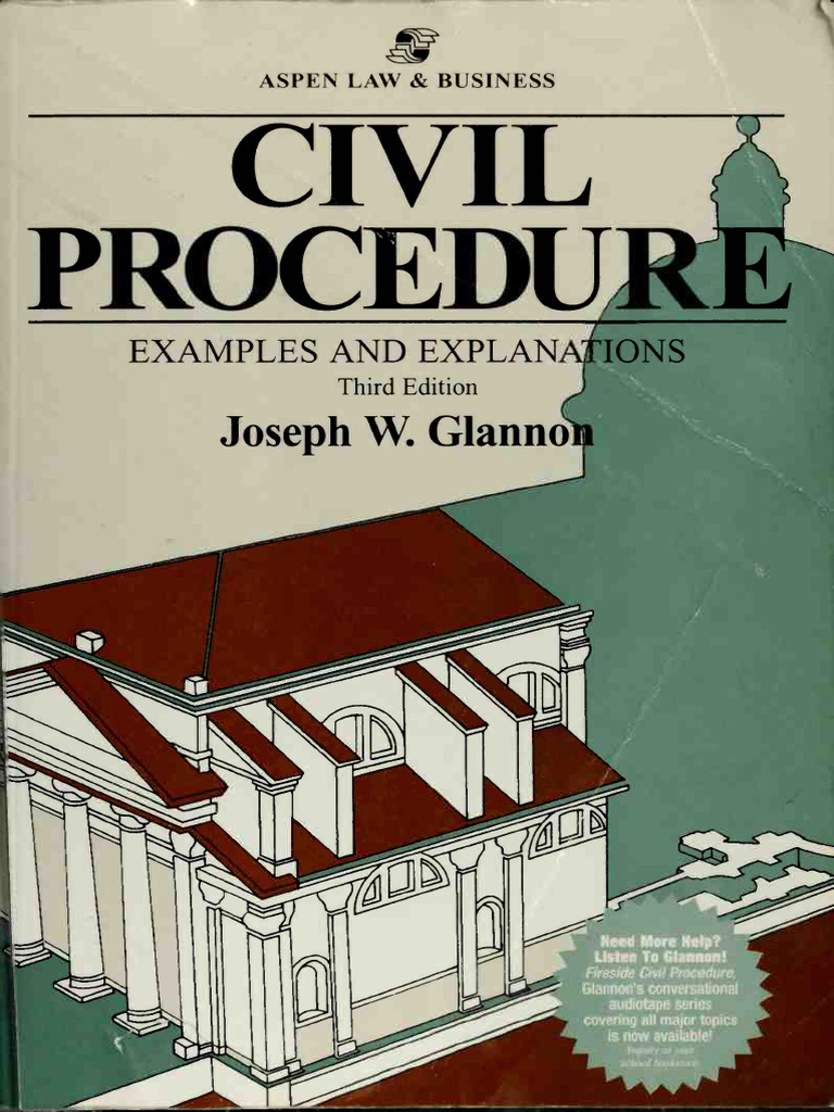 Civil Procedure Examples and Explanations | PDF | Lawsuit | Collateral ...