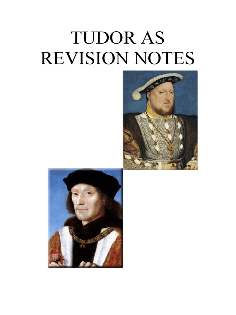 Tudor As Revision Notes | PDF | House Of Tudor