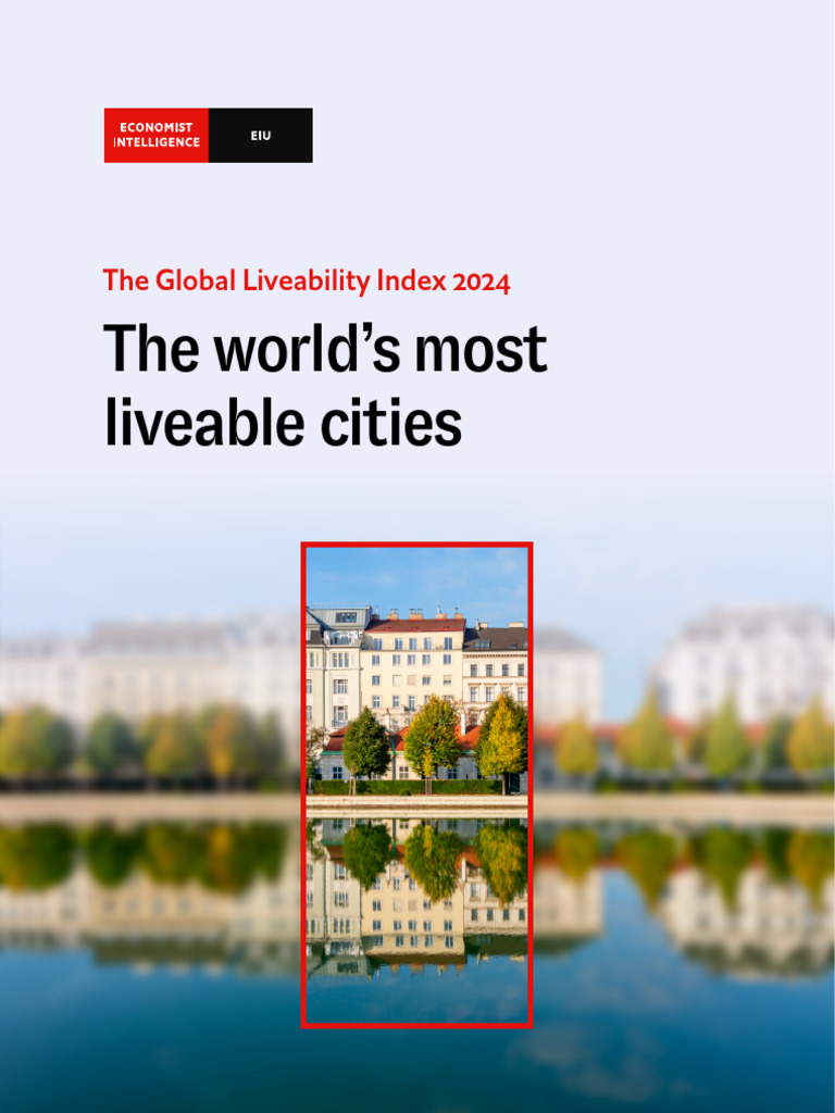 The Global Liveability Index Summary Report Final | PDF | Cost Of ...