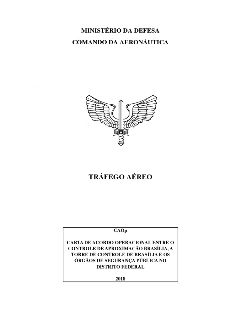 Caop Entre O App Br A Twr Br E Os Órgãos De Segurança Pública No Df Pdf Aeronave Polícia