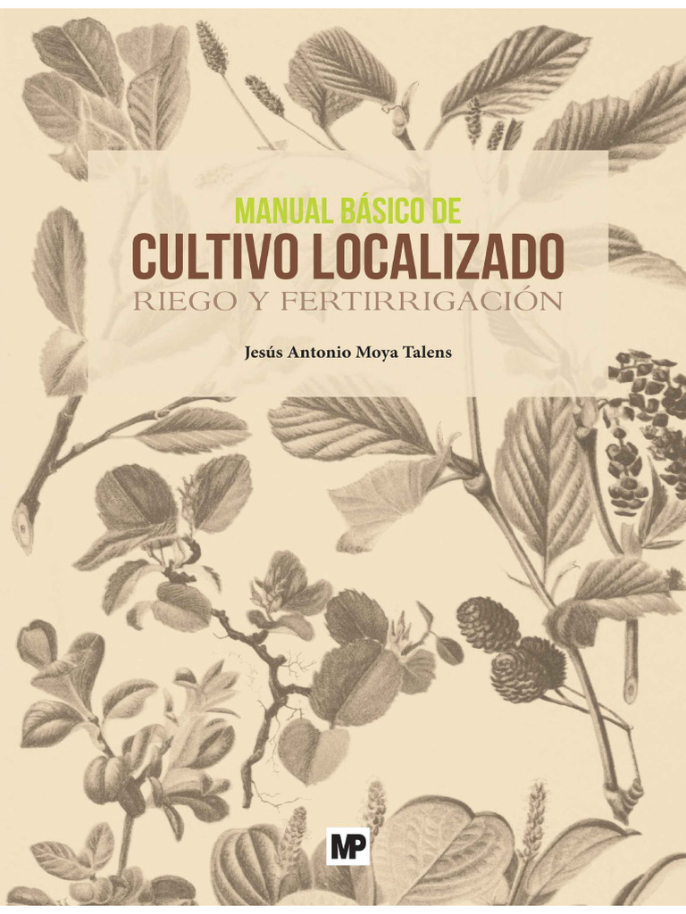 Manual Básico de Cultivo Localizado. Riego y Fert. | PDF