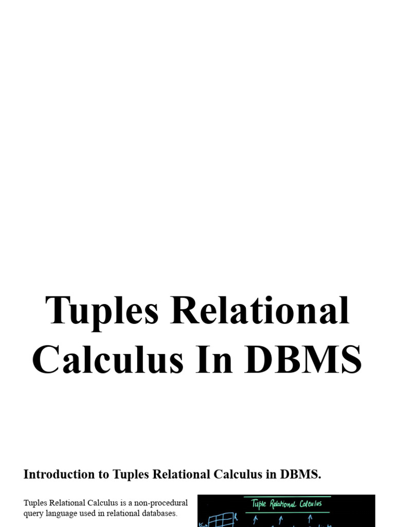 Tuples Relational Calculus in DBMS | PDF | Relational Model | Databases Tuples Relational Calculus in DBMS | PDF | Relational Model | Databases