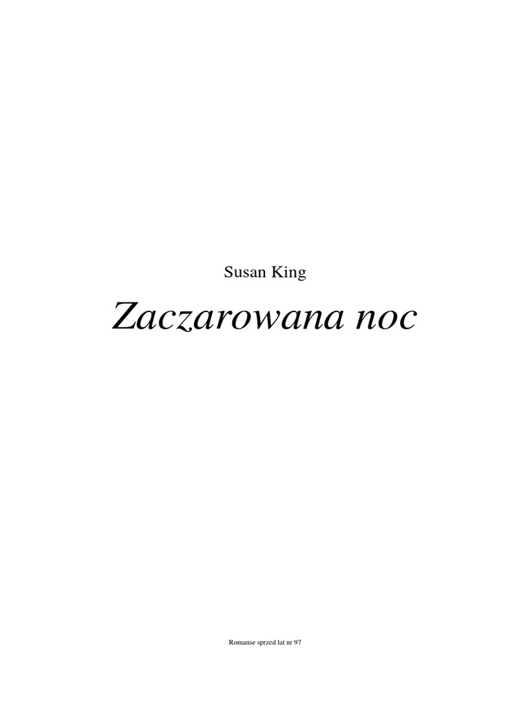 Romanse Historyczne - Suzan King - Zaczarowana Noc | PDF