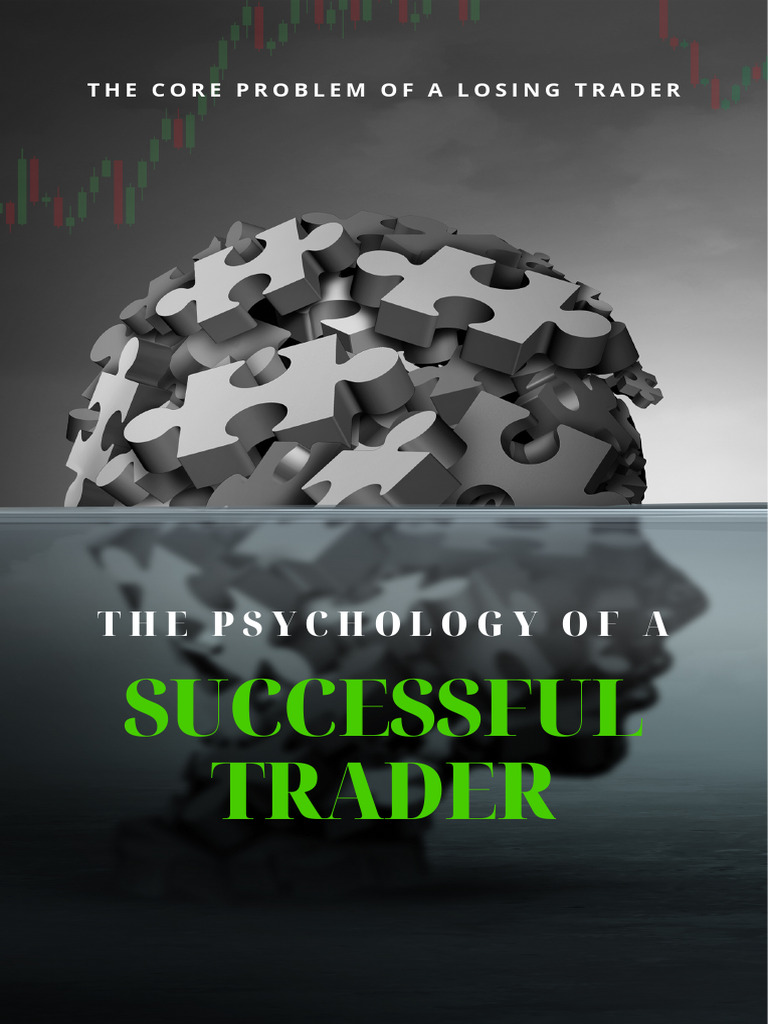 The Psychology of A Successful Trader | PDF | Hedge (Finance) | Private ...