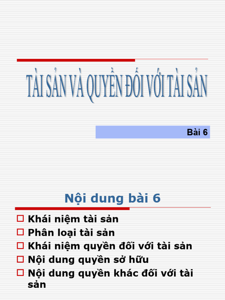 Bai 6 - Tai San Va Quyen Doi Voi Tai San | PDF