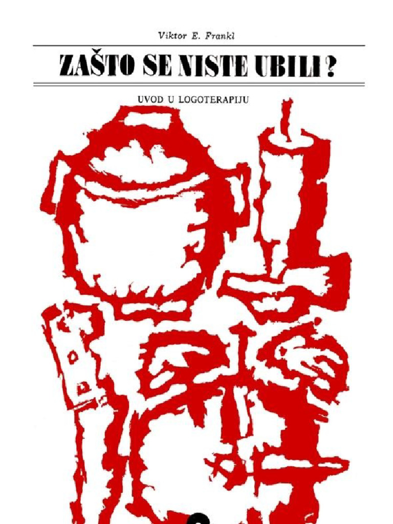 Zasto Se Niste Ubili - Viktor E. Frankl | PDF