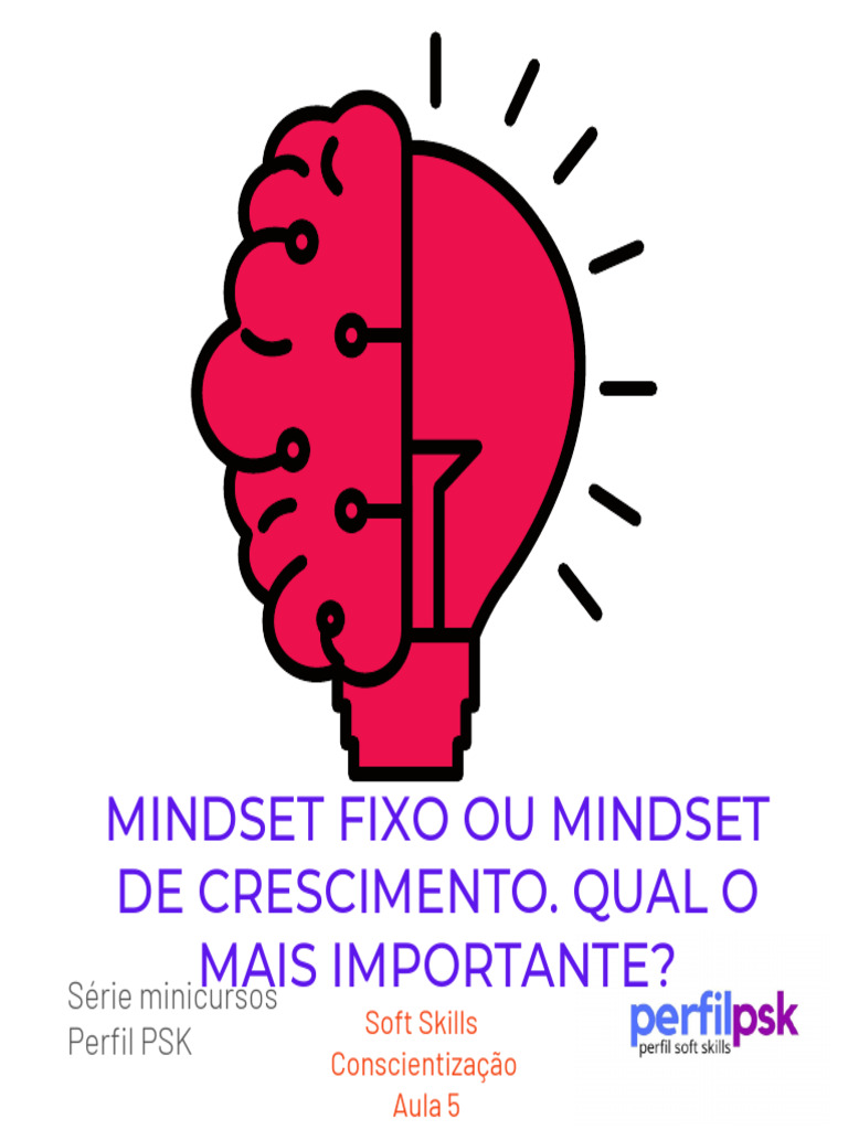 Aula 5 Mindset Pdf Aprendizado Atitude Psicologia