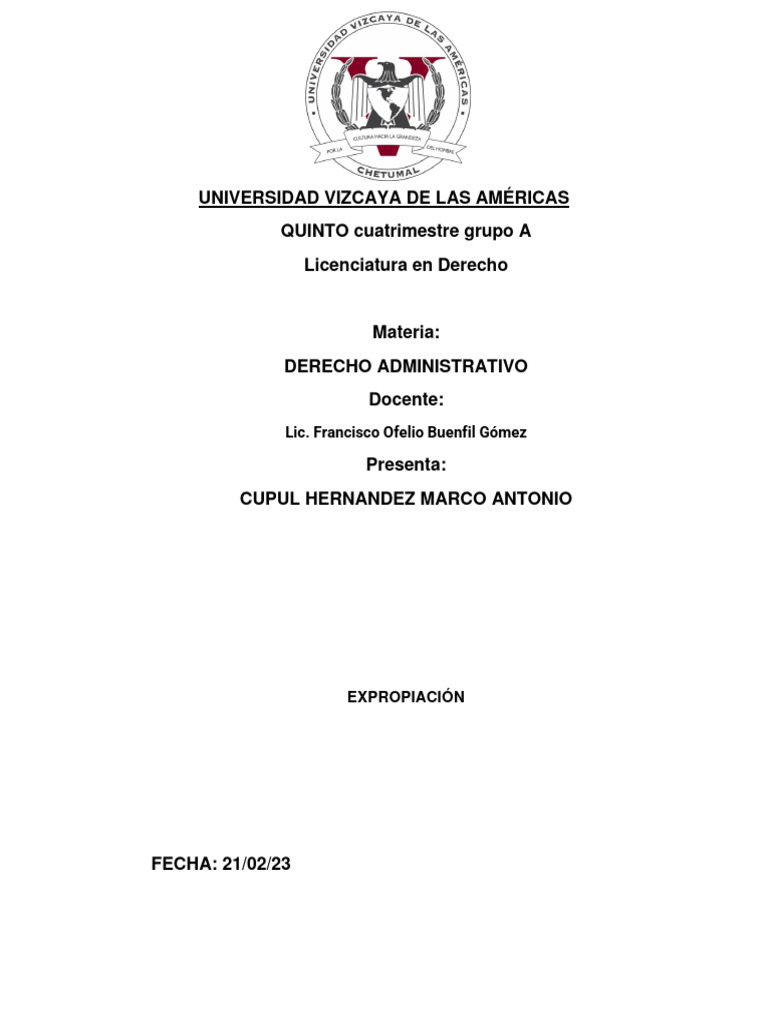 Expropiación - Cupul Hernandez Marco Antonio | PDF | Dominio eminente | Propiedad
