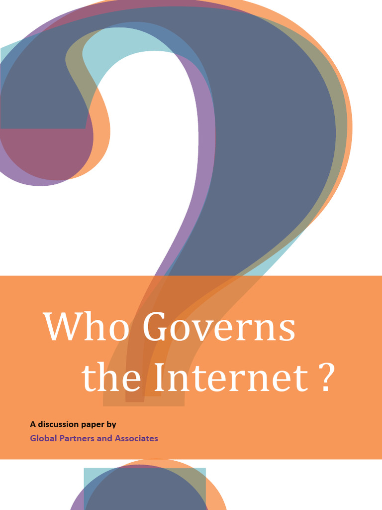 Who Governs Internet Web2 | PDF | Internet Governance | Governance