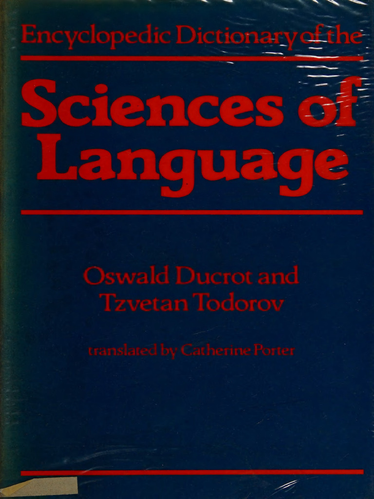 Encyclopedic Dictionary of The Sciences of Language - Oswald Ducrot ...