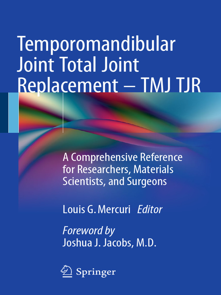 Temporomandibular Joint Total Joint Replacement - TMJ TJR | PDF | Human ...