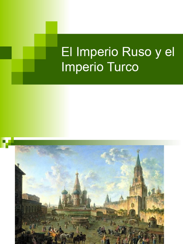N° 2 El Imperio Austrohúgaro. Ruso y Otamano o Turco | PDF | Imperio ...