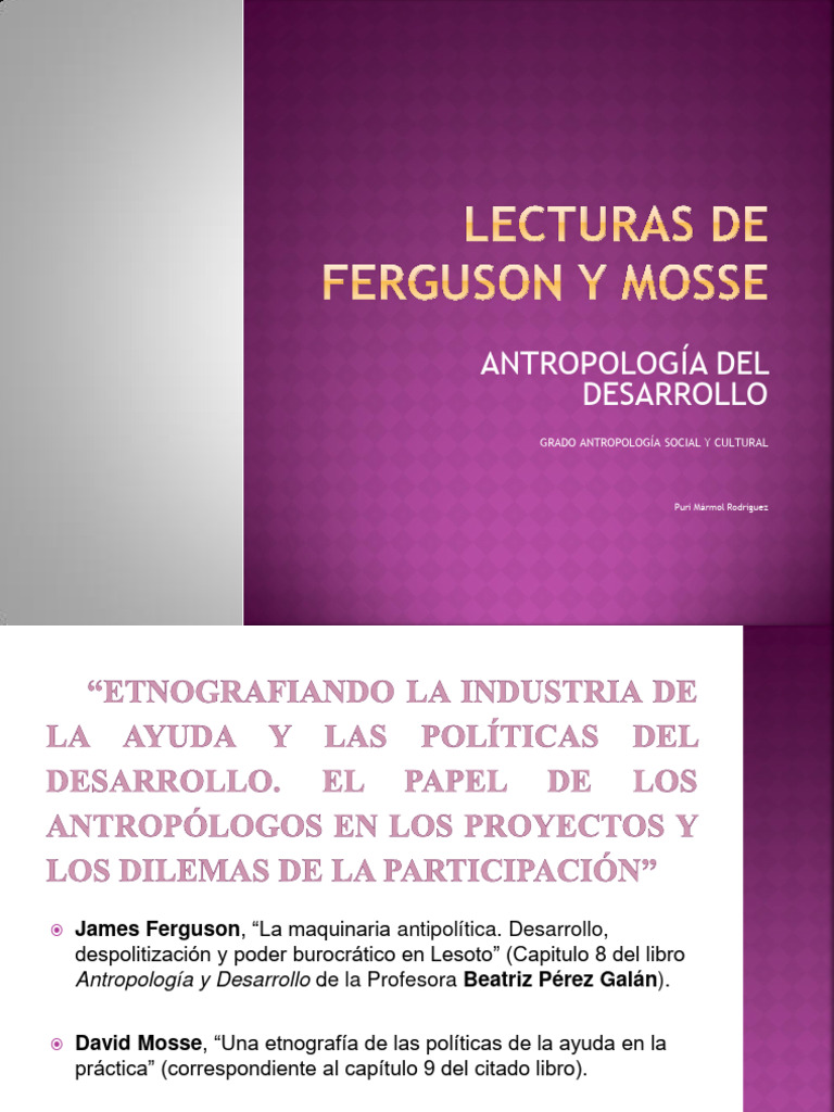 Tema 4 Lecturas de James Ferguson y David Mosse | PDF | Etnografía ...