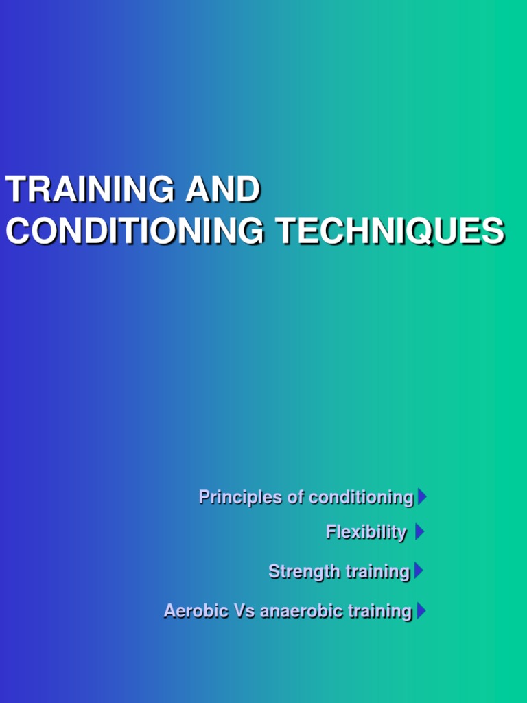 Training and Conditioning Techniques | PDF | Strength Training ...