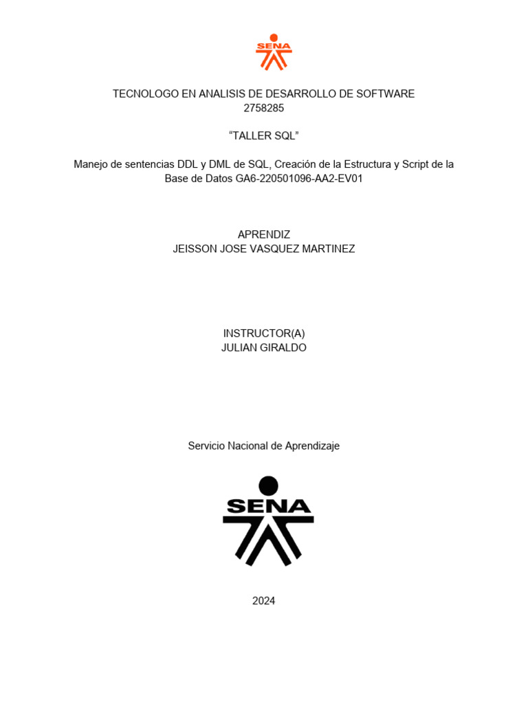 Manejo de Sentencias DDL y DML de SQL, Estructura Sript de BD | PDF ... Manejo de Sentencias DDL y DML de SQL, Estructura Sript de BD | PDF ...