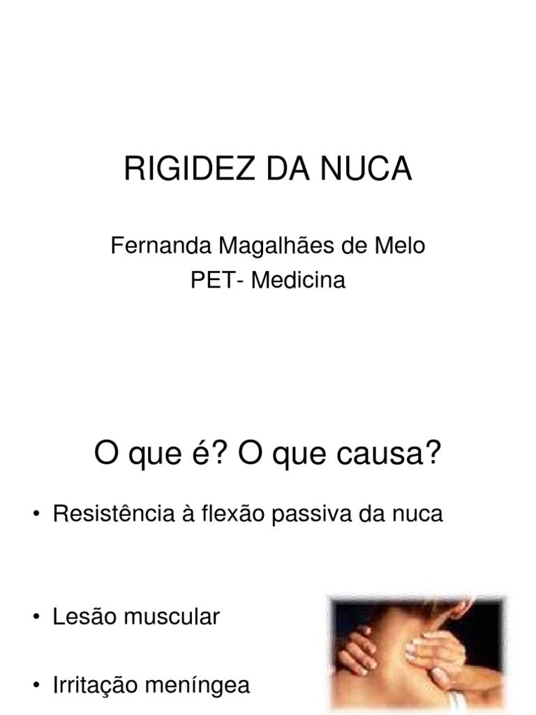 rigidez_da_nuca | Meningite | Remédio