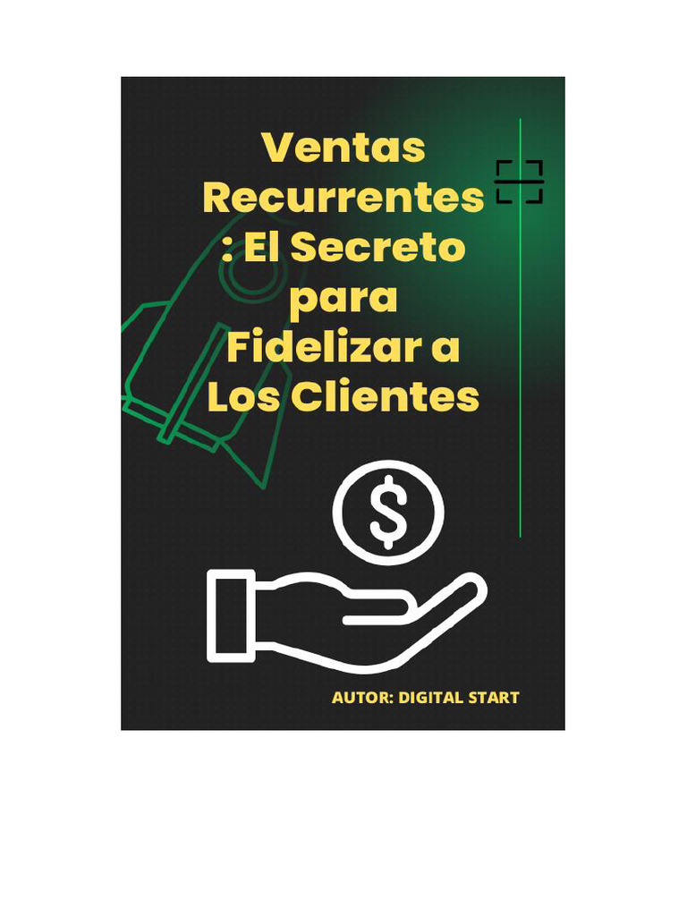 Ventas Recurrentes. El Secreto para Fidelizar A Los Clientes | PDF ...