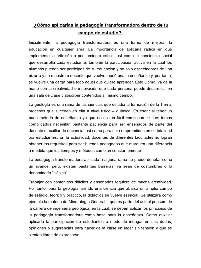 Cómo Aplicarías La Pedagogía Transformadora Dentro De Tu Campo De