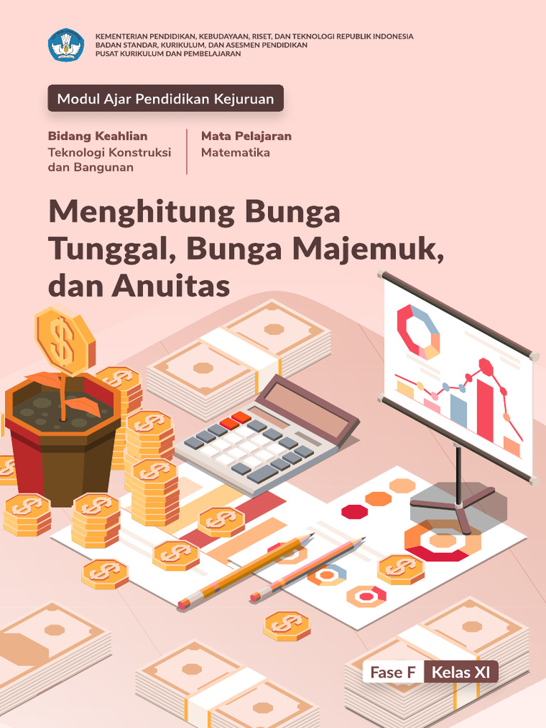 Modul Ajar Matematika - Menghitung Bunga Tunggal, Bunga Majemuk Dan Anuitas - Fase F | PDF