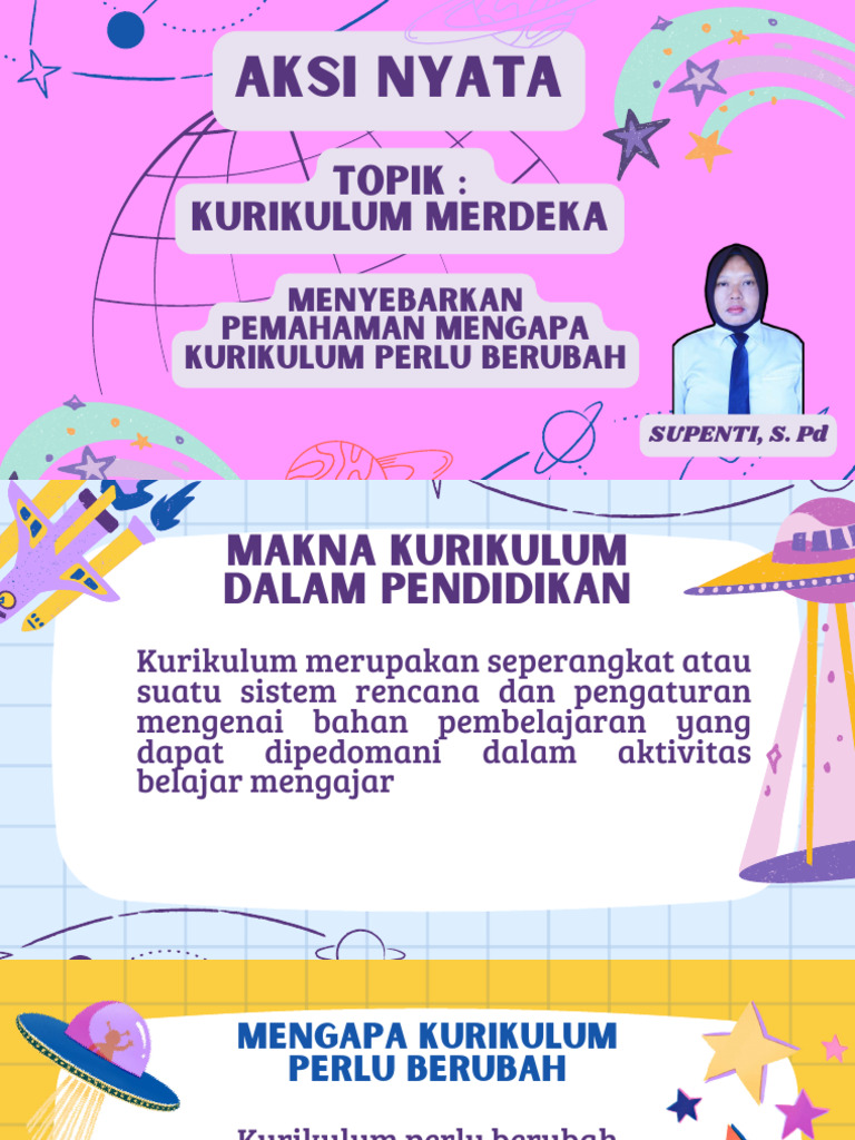 Aksi Nyata Mengapa Kurikum Perlu Berubah Supenti | PDF | Pengembangan Diri