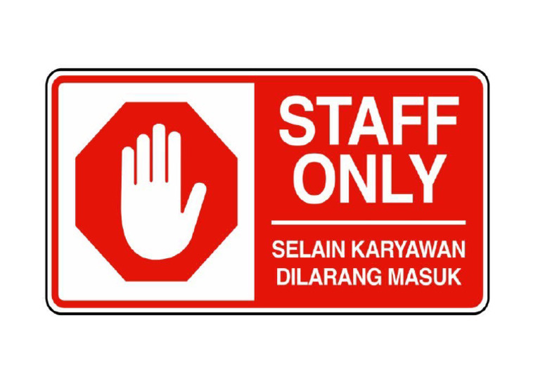 Dilarang Masuk Selain Karyawan | PDF