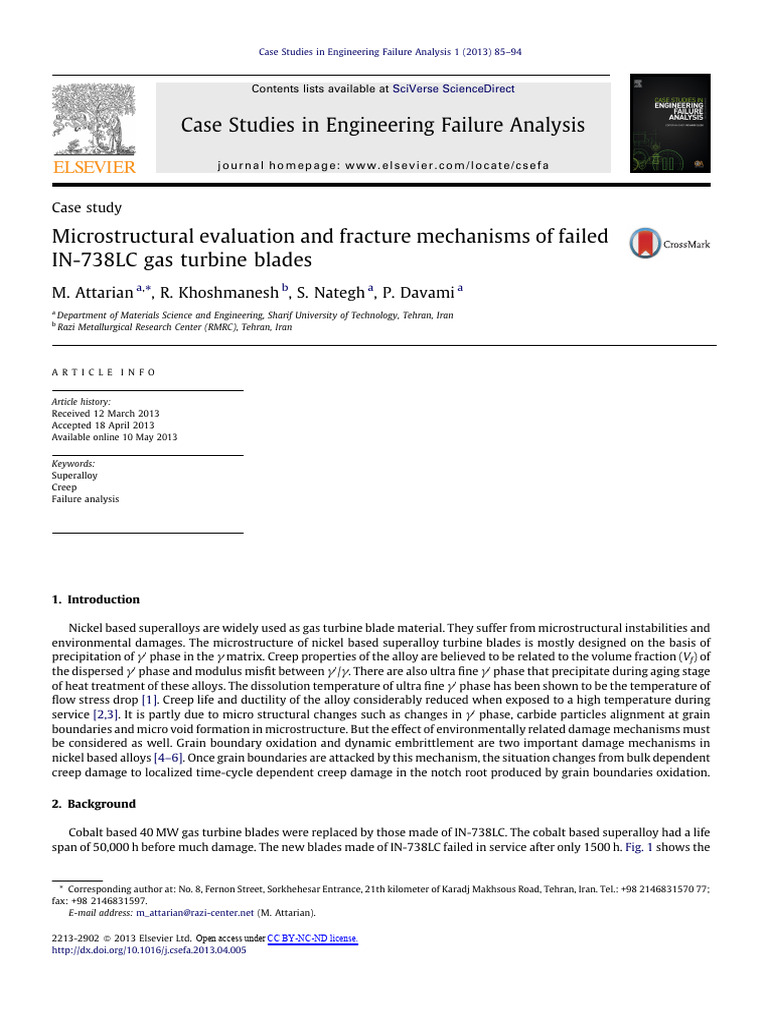 Microstructural Evaluation and Fracture Mechanisms of Failed IN 738LC Gas Turbine Blades - 2013 ...