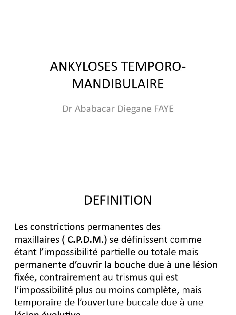 Ankylose Temporo-Mandibulaire : Définition et Diagnostic | PDF ...