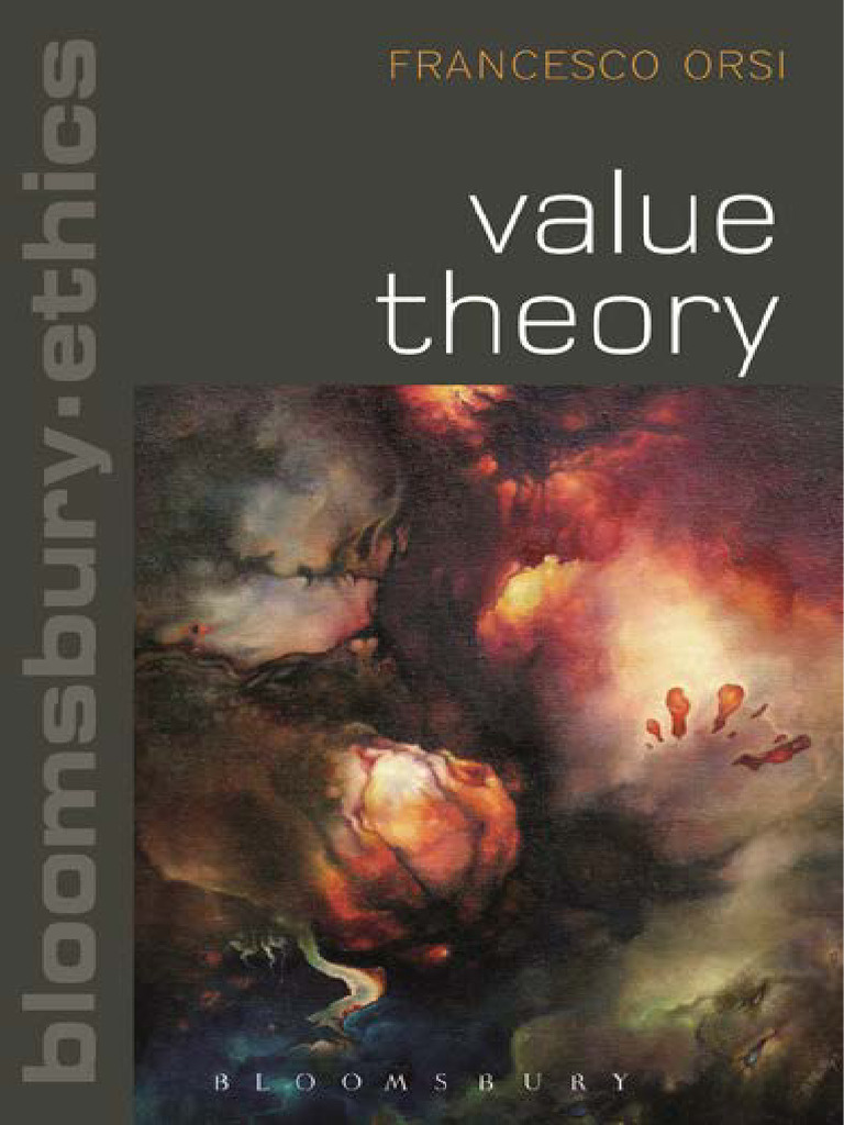 Value Theory (Francesco Orsi, Thom Brooks) | PDF | Axiology | Rationality
