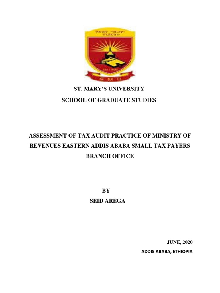 Thesis Final Sub Mitted June 2020 Vs Gadisaa CASE | PDF | Audit | Taxes