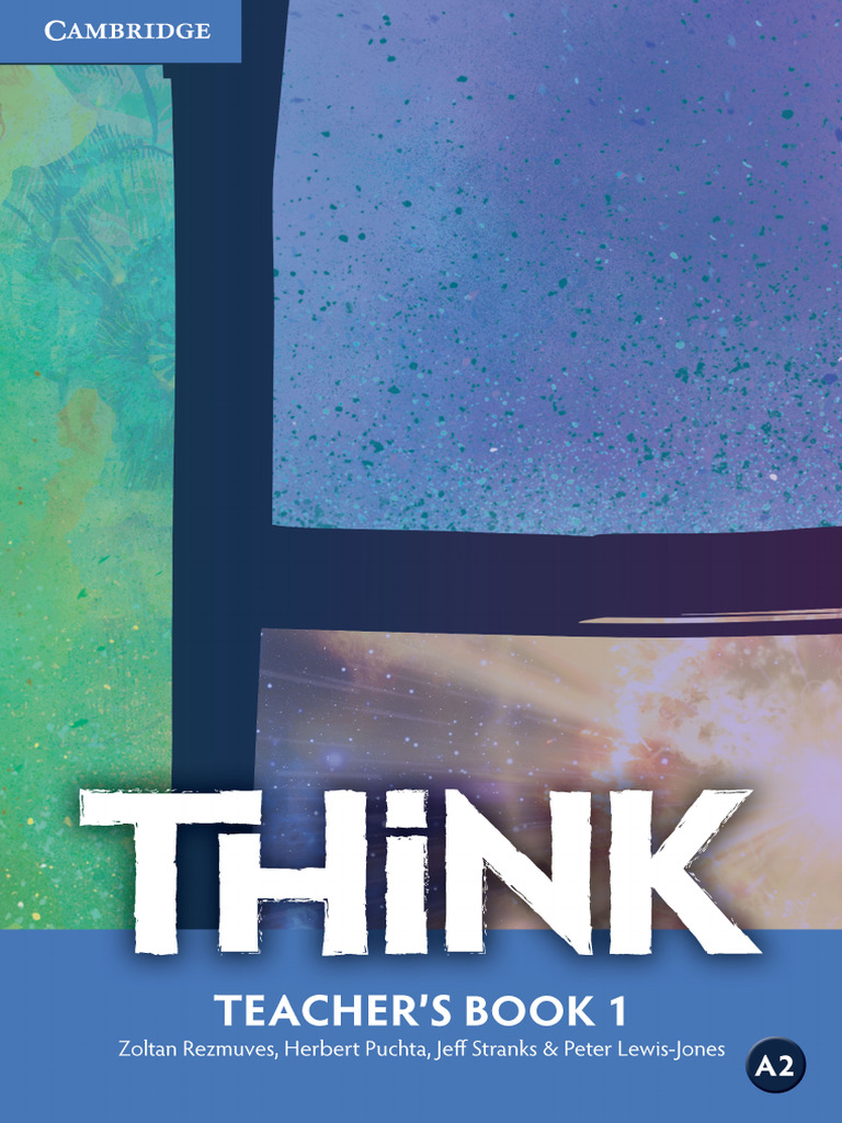Think Level 1 Teachers Book | PDF