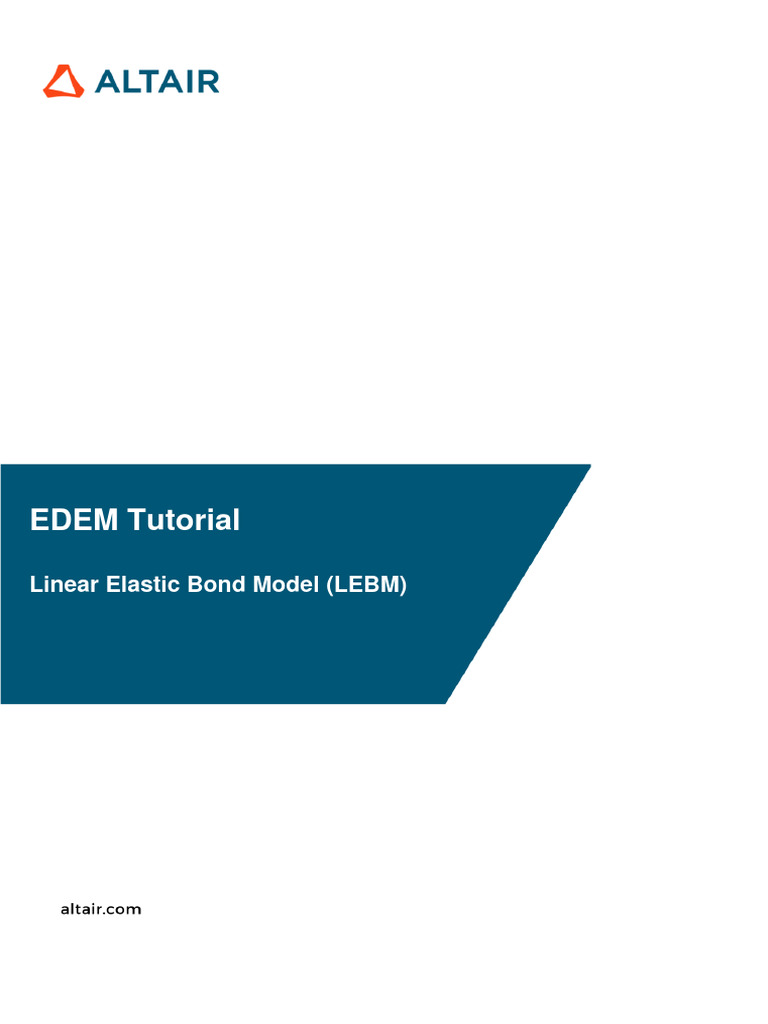 EDEM Tutorial 5 - Linear Elastic Bond Model | PDF | Elasticity (Physics ...
