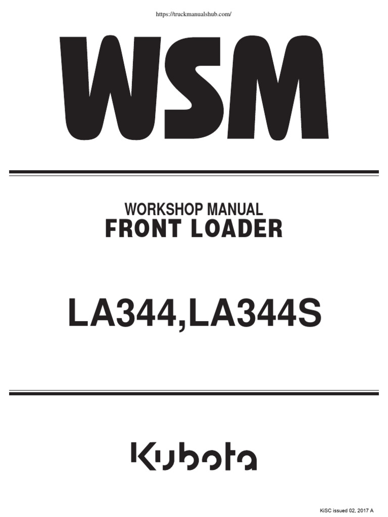 Kubota LA344/LA344S Loader Manual | PDF | Loader (Equipment) | Screw