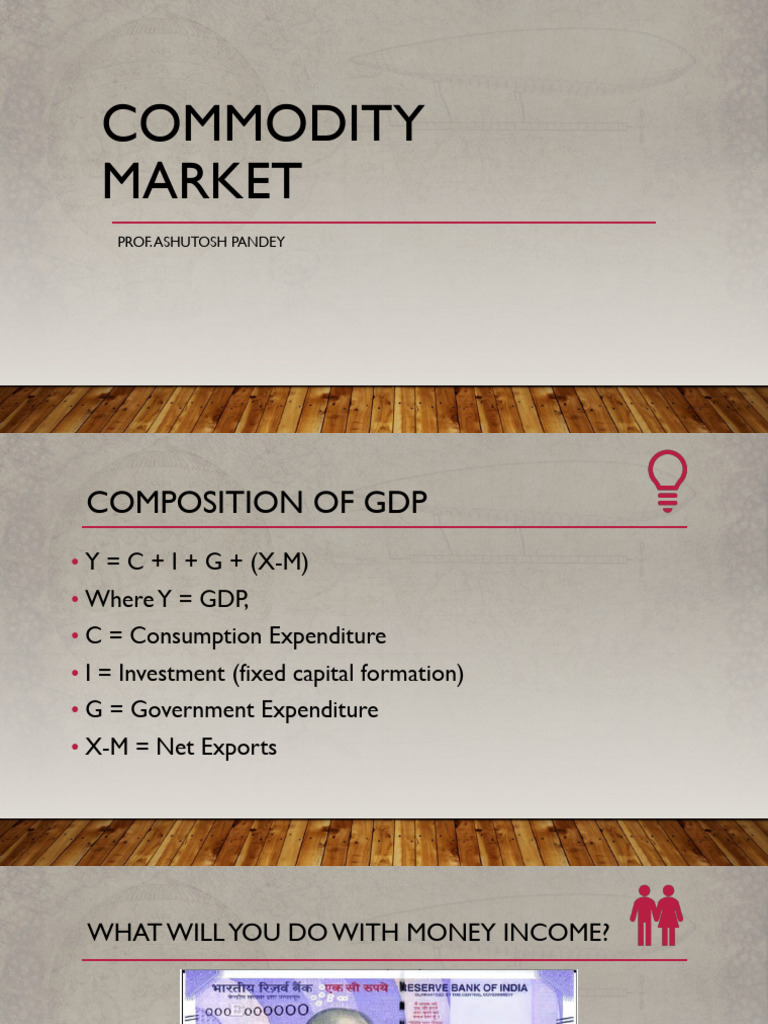 Commodity Market | PDF | Consumption (Economics) | Investing