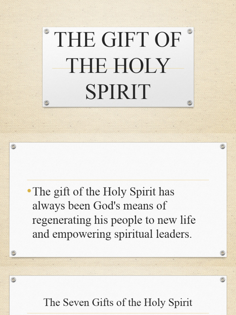 The Gift of The Holy Spirit | PDF | Courage | Theology