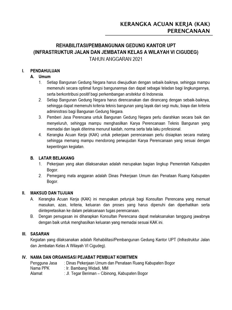 KAK Perencanaan Rehabilitasi Pembangunan Gedung Kantor UPT Infrastruktur Jalan Dan Jembatan ...