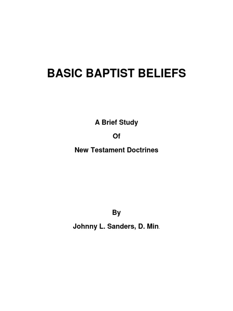 Basic Baptist Beliefs-DOCTRINE | PDF | Jesus | Biblical Inerrancy