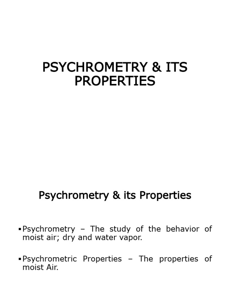 Presentation On Psychrometry and Air Conditioning | PDF | Humidity | Scientific Phenomena