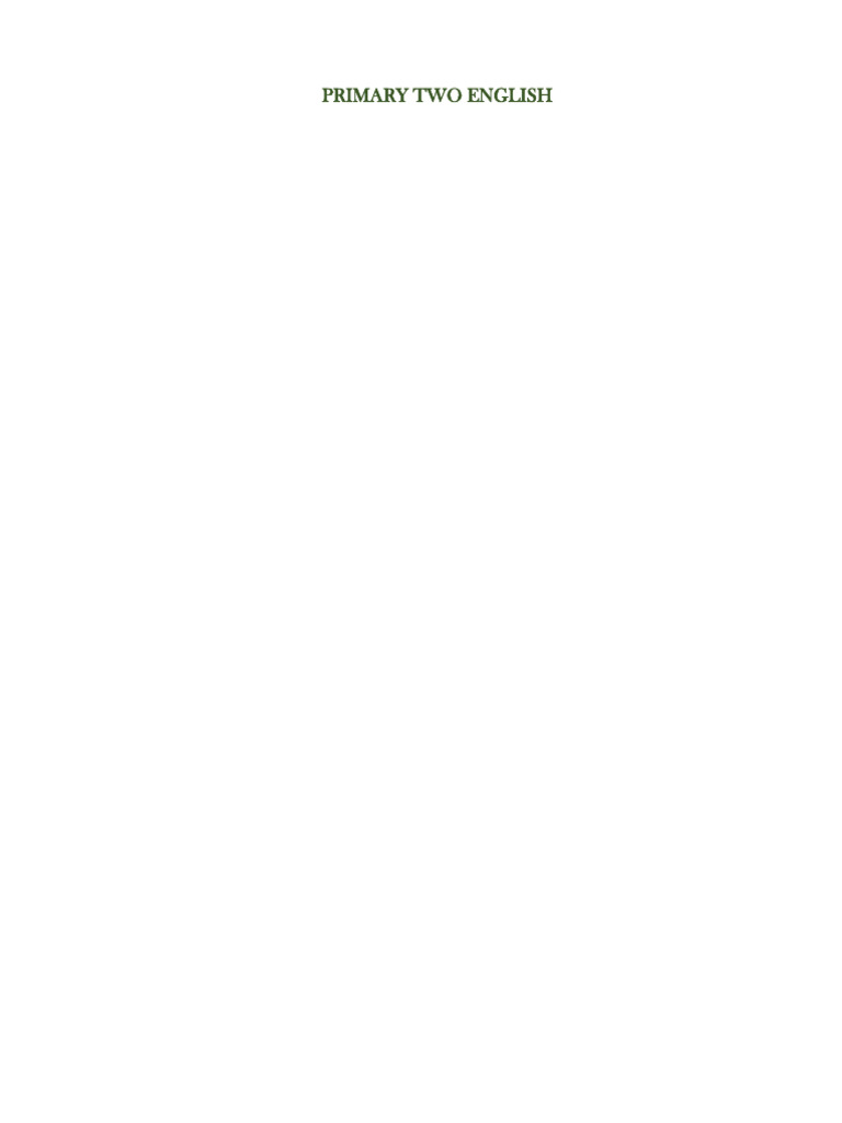 E7ea763e 655e 4be1 Bf71 E5117ae9c0ee Primary Two English Content Sensal ...