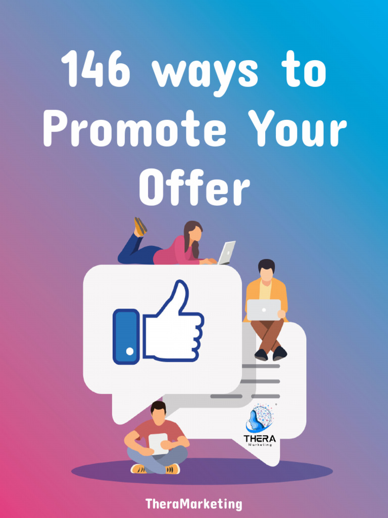 146 Ways To Promote Your Offer Theramarketing - 6659ffb9 | PDF | Social ...