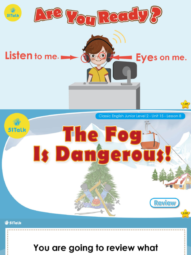 Level 2 - Unit 15 - Lesson 8 - The Fog Is Dangerous | PDF