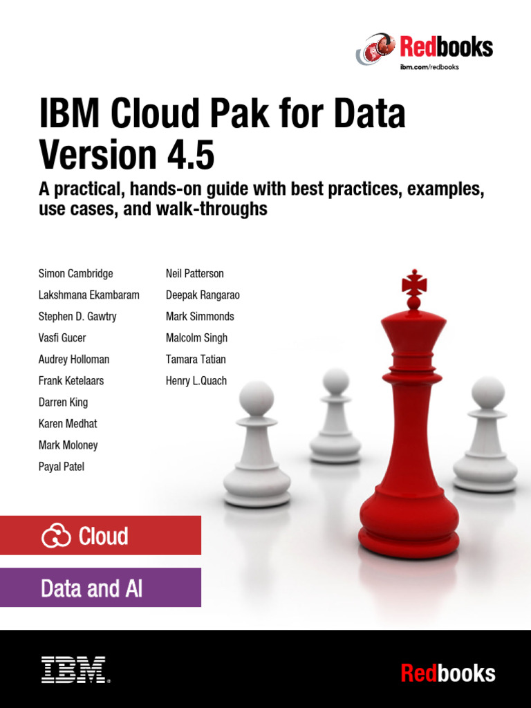 IBM Cloud Pak For Data v4.5 Redbook | PDF | Ibm Db2 | Cloud Computing IBM Cloud Pak For Data v4.5 Redbook | PDF | Ibm Db2 | Cloud Computing