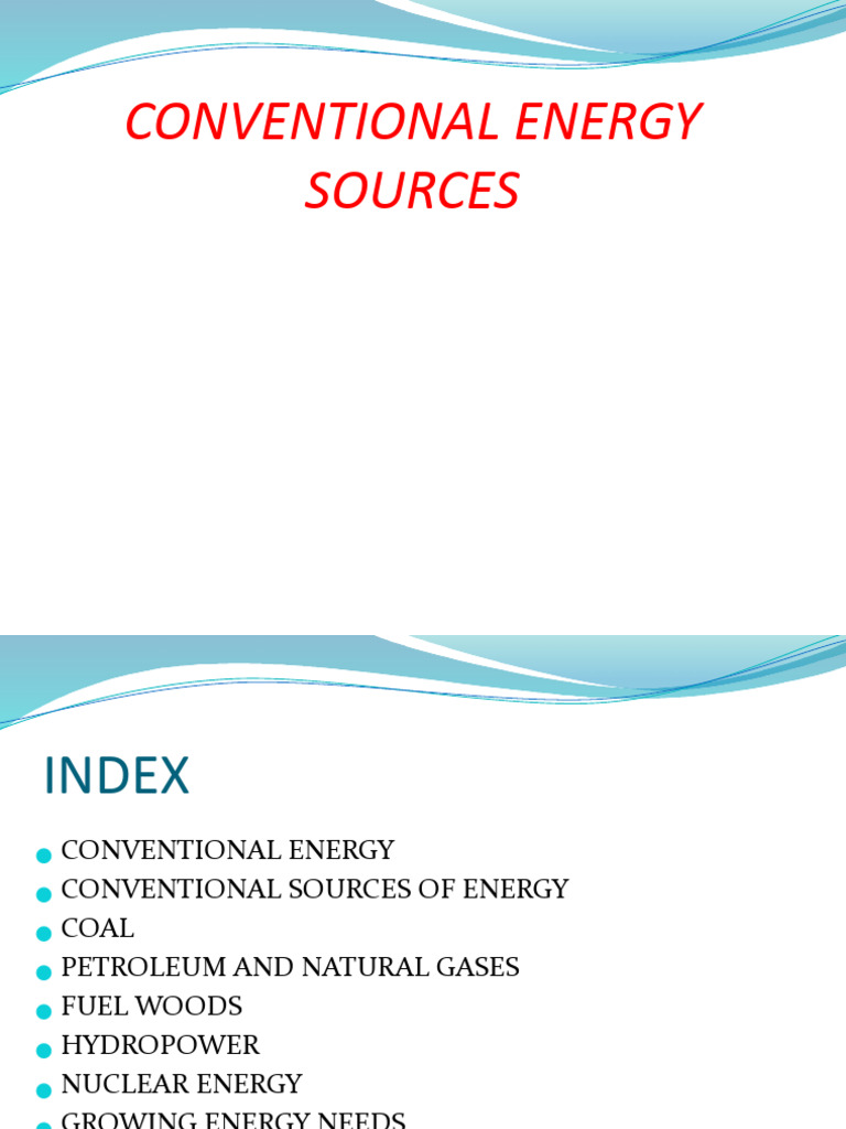 Conventional Energy Sources | PDF | Energy Development | Nuclear Power
