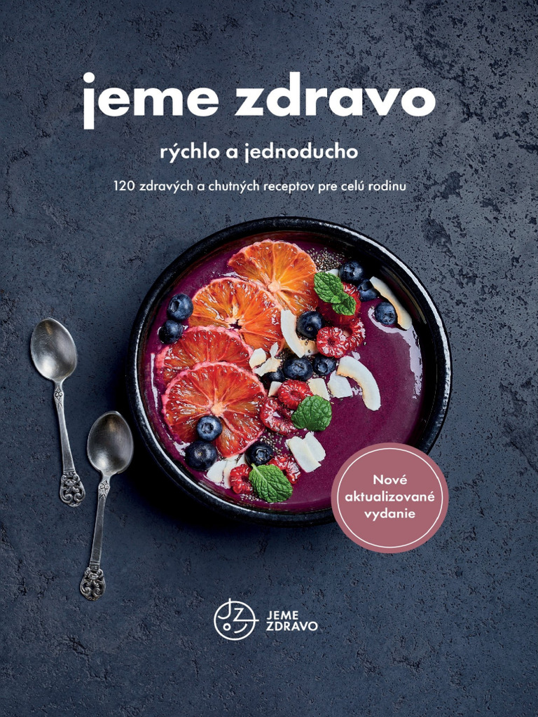 Jeme Zdravo Rychlo A Jednoducho | PDF