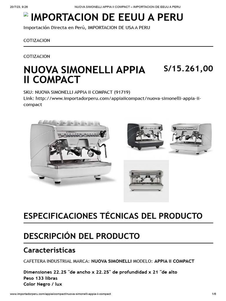 Nuova Simonelli Appia Ii Compact - Importacion de Eeuu A Peru | PDF | café