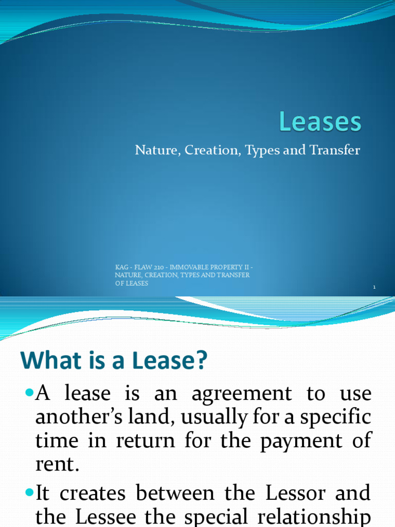 Nature, Creation, Types and Transfer of Leases | PDF | Lease ...