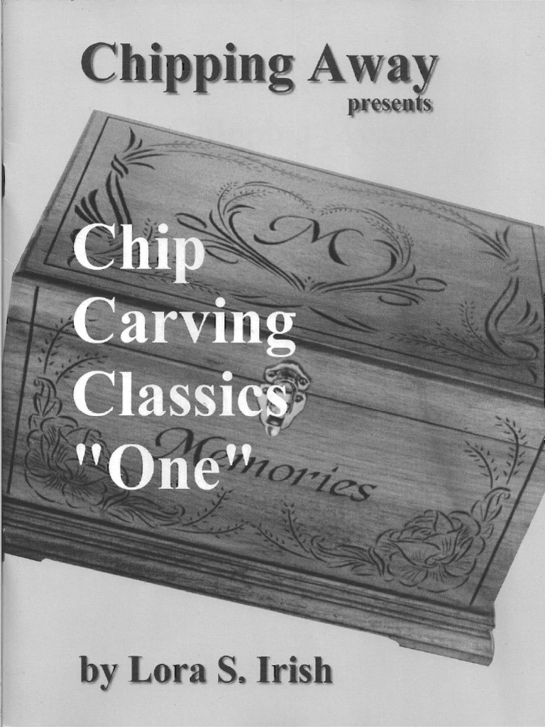 Lora Irish - Chip Carving Classics One - 1999 | PDF