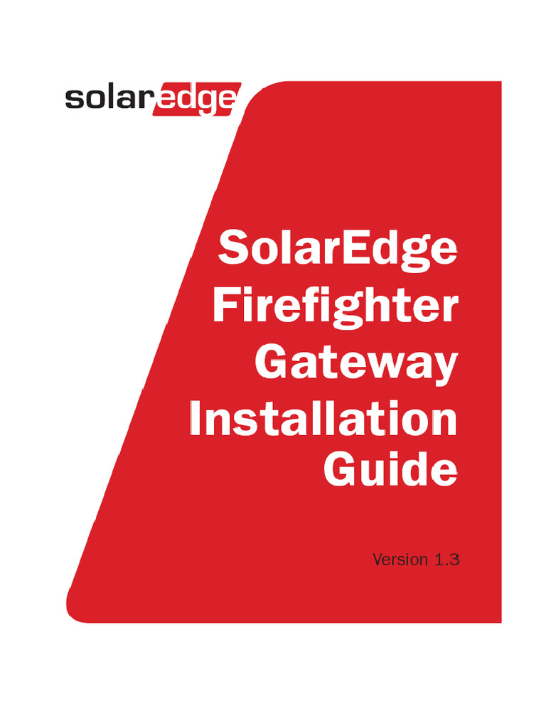 SolarEdge Firefighter Gateway Installation Guide v13 | PDF | Power ...