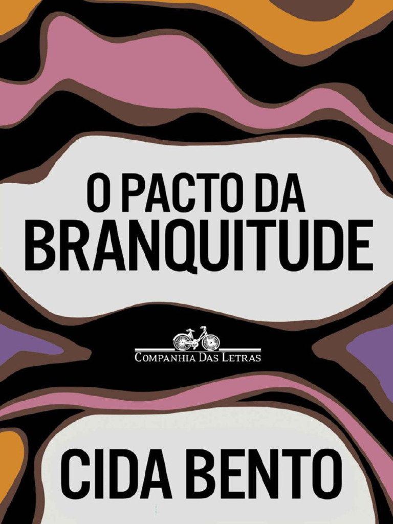 Racismo Institucional - Cida Bento | PDF | Racismo | Discriminação e ...